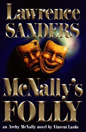 Archy Mcnally Ser.: McNally's Folly by Lawrence Sanders and Vincent ...