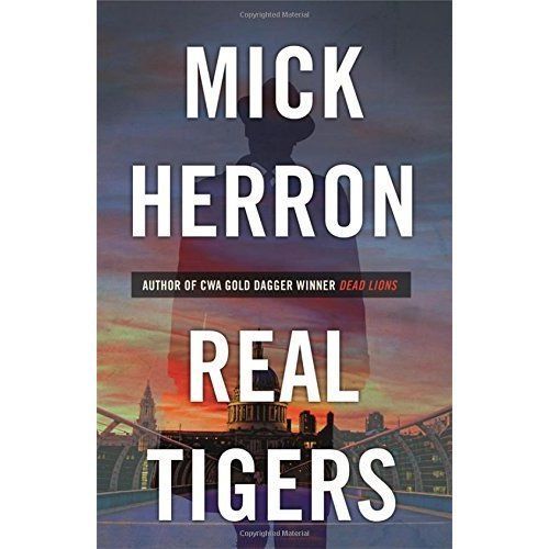 Real Tigers: Jackson Lamb Thriller 3, Herron, Mick, Acceptable Book ...