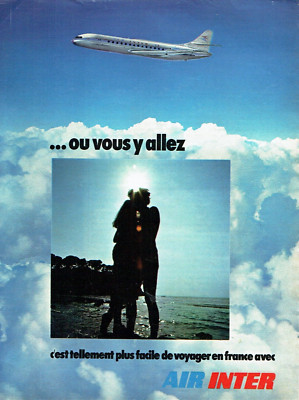 publicité Advertising 0523 1972 Air Inter tellement plus facile voyager ...