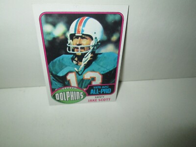 JAKE SCOTT 1976 FOOTBALL CARD Topps #120 All-Pro MIAMI DOLPHINS Georgia ...
