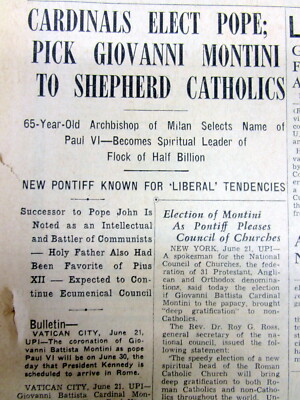 2 1963 newspapers CARDINALS ELECT NEW Catholic POPE PAUL VI @The ...