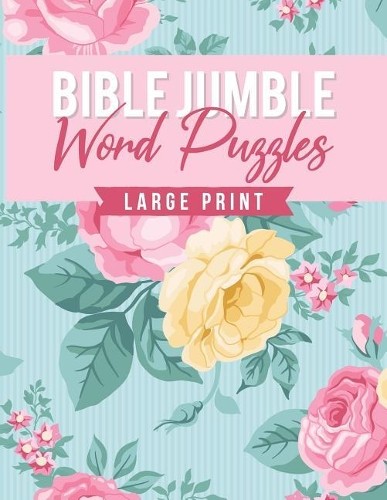 Pink Willow Print Bible Jumble Word Puzzles Large Print (Poche ...