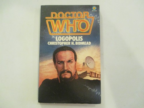 1982 Doctor Who Logopolis Christopher H. Bidmead Target paperback 1st ...