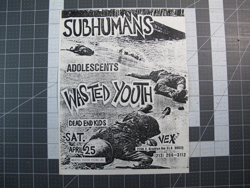 vtg punk flyer - Subhumans Wasted Youth Adolescents Vex 1981 8.5x11 ...