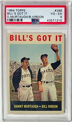 Bill Virdon/Danny Murtaugh 1964 Topps Bill's Got It Card #268-PSA ...