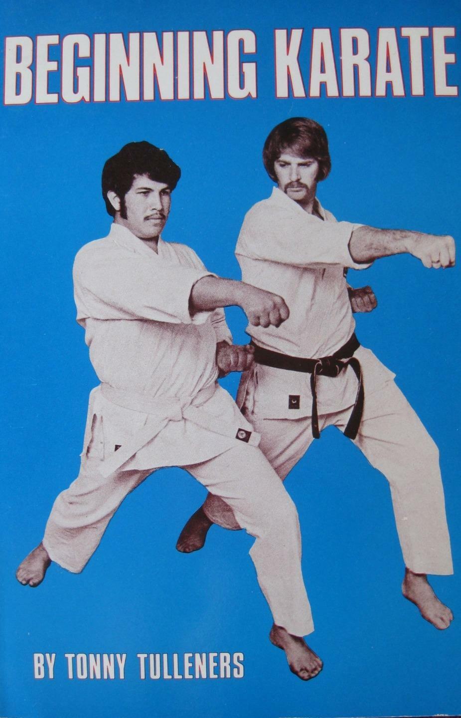 RARE 1985 BEGINNING KARATE BY TONNY TULLENERS BLACK BELT KUNG FU ...