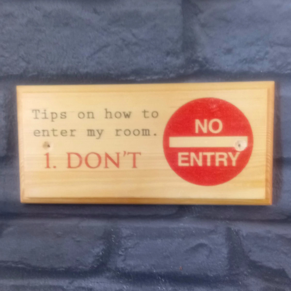 Do Not Enter Sign Funny