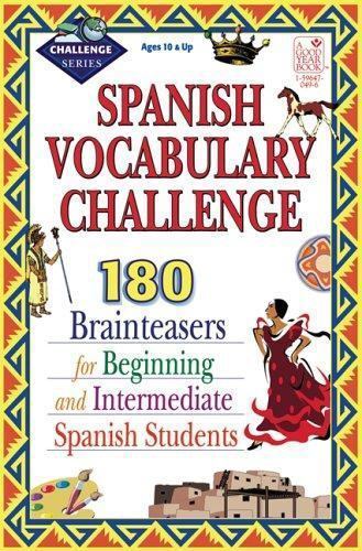Spanish Vocabulary Challenge by Cathy Wilson and William Fleig (2004 ...