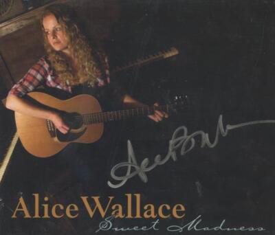 Alice Wallace: Sweet Madness MUSIC AUDIO CD country twang rock! SIGNED ...