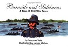 Burnside and Sideburns: A Tale of Civil War Days (No 3 in Suzanne T ...