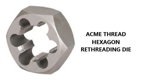 5/16 - 14 CS RH ACME THREAD HEX RETHREADING DIE -ITEM NO. 2486007 | eBay