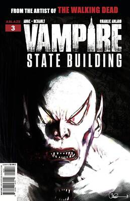 Vampire State Building #3 Cover E 10-Copy Incentive Charlie Adlard GITD ...