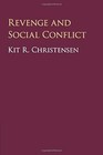 Revenge and Social Conflict, Christensen New 9781316626627 Fast Free ...
