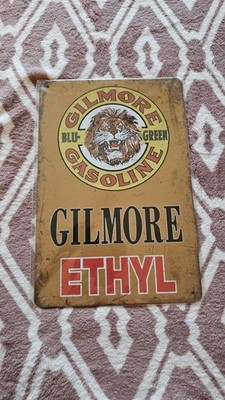 Gilmore Gasoline with Ethyl metal hanging wall sign automotiveGilmore ...