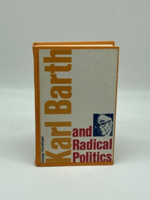 Karl Barth and Radical Politics | eBay