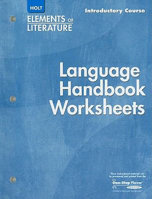 Holt Elements of Literature: Language Handbook Worksheets, Introductory ...