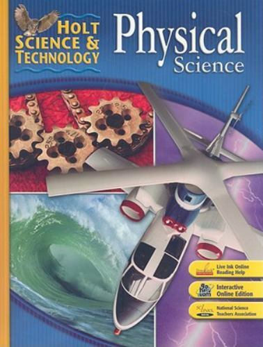 Holt Science & Technology: Student Edition Physical Science 2007 by ...