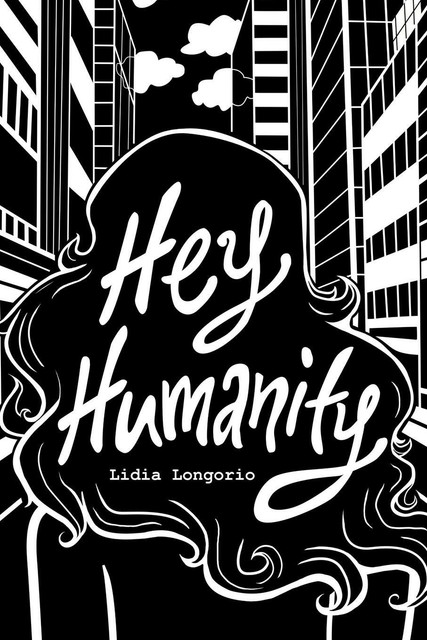Hey Humanity von Lidia Longorio (2019, Taschenbuch) online kaufen | eBay