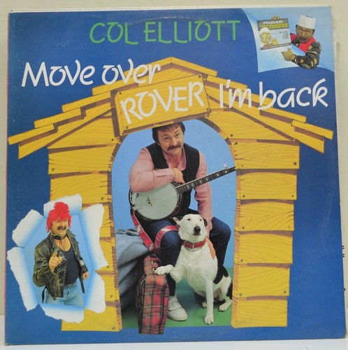Col Elliott, Move Over Rover I'm Back, 1984, LP Record (L8) COL 30006 ...