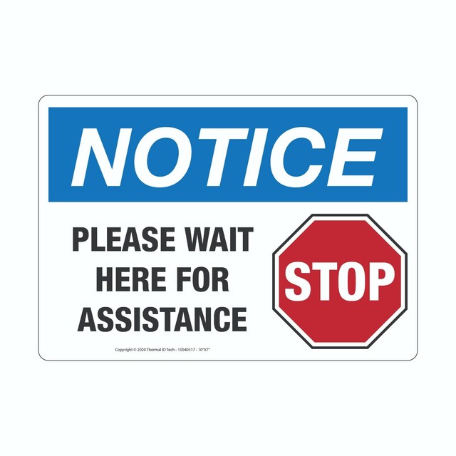 Please Wait Here for Assistance - Notice - with Stop Sign Graphic ...