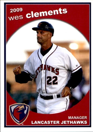 2009 Lancaster JetHawks Grandstand #6 Wes Clements Manager Baseball ...