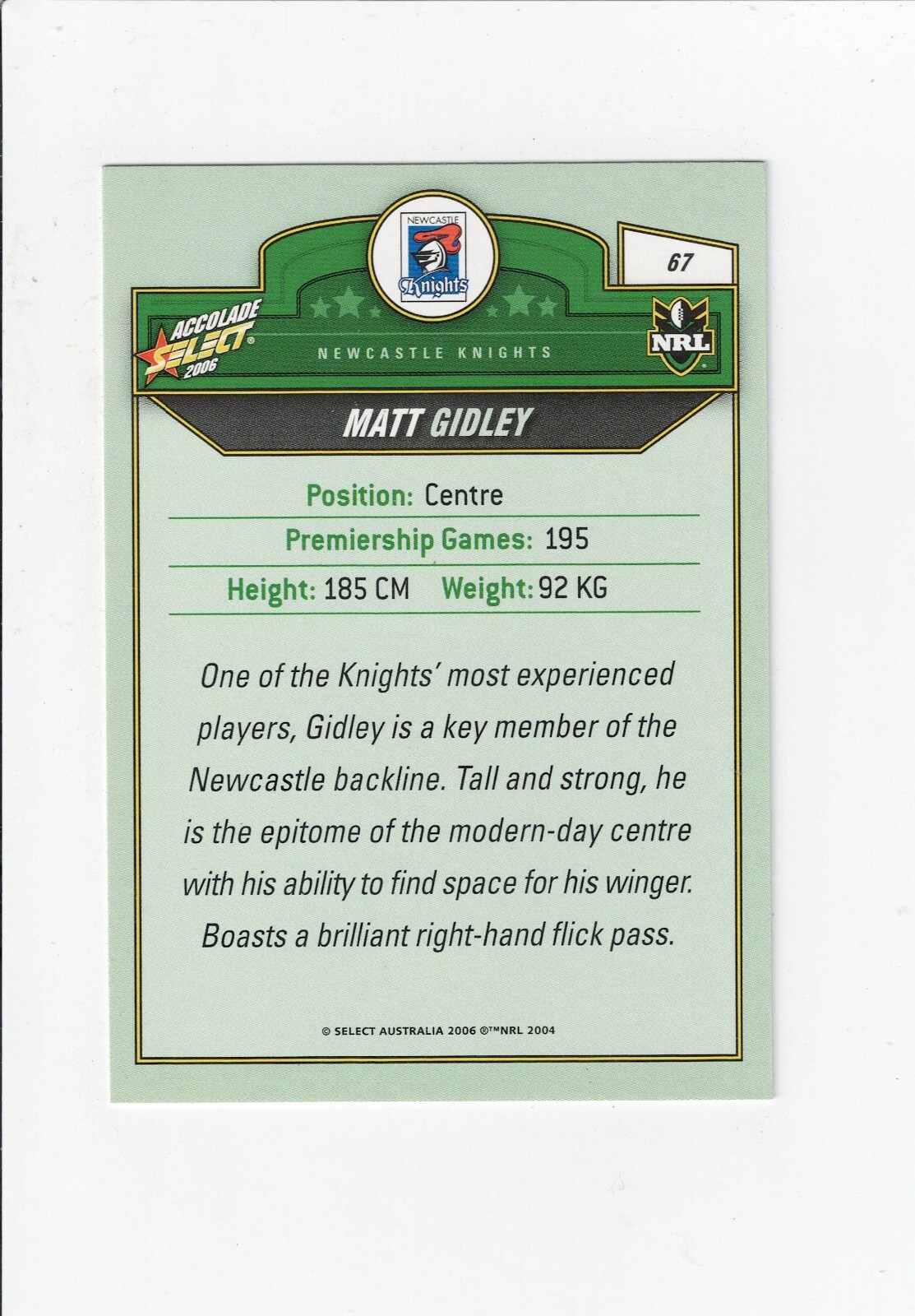 2006 Select NRL Accolade Rugby League Matt Gidley #67 (Newcastle ...
