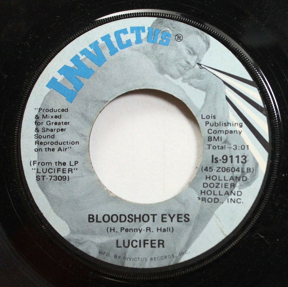 Soul 45 Lucifer - Bloodshot Eyes / Bloodshot Eyes On Invictus | eBay