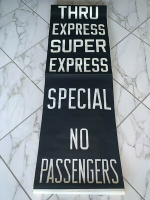 IRT NY NYC SUBWAY ROLL SIGN 1953 THRU SUPER EXPRESS NY ART SPECIAL NO ...