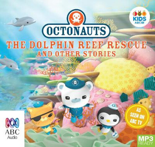 Octonauts: The Dolphin Reef Rescue and Other Stories [Audio] by Various ...