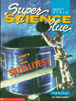 1995 Super Science Scholastic Magazine: What's Up With Satellites | eBay UK