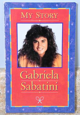 Gabriela Sabatini Kids Book My Story Tennis Autobiography 1994 Avatar ...