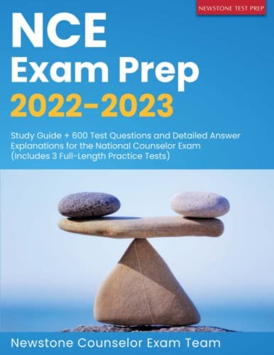 NCE EXAM PREP 2022-2023: STUDY GUIDE + 600 TEST QUESTIONS By Counselor ...