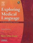 Exploring Medical Language: A Student-Directed Approach, 6e - Paperback ...