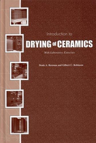 Introduction to Drying of Ceramics : With Laboratory Exercises by Denis ...