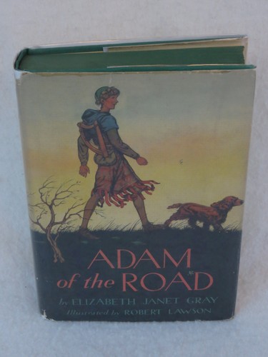 Elizabeth Janet Gray ADAM OF THE ROAD 1942 1stEd HC/DJ Illust'd by ...