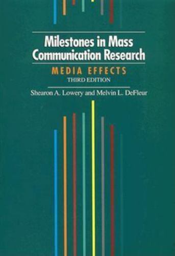 Milestones in Mass Communication Research : Media Effects by Melvin L ...