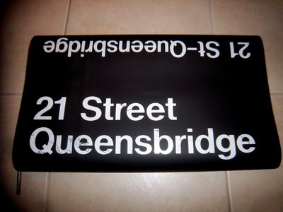 NY NYC SUBWAY ROLL SIGN R27 ROUTE 21st STREET QUEENSBRIDGE TRANSIT HOME ...
