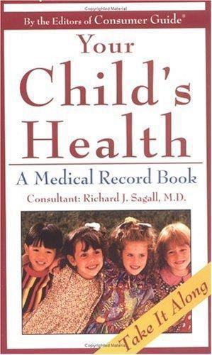 Children's Medical Record Book by Consumer Guide Editors (1997, Mass ...