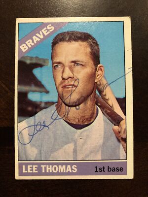 LEE THOMAS 1966 TOPPS AUTOGRAPHED SIGNED AUTO BASEBALL CARD 408 BRAVES ...