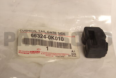 663240K010 Genuine Toyota CUSHION, TAIL GATE S 66324-0K010 | eBay