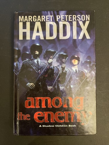 Among the Enemy Book Haddix Shadow Children Fiction Dystopian Hardcover ...