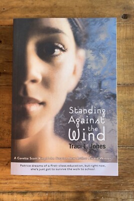 Standing Against the Wind (Paperback or Softback) - Traci L. Jones ...