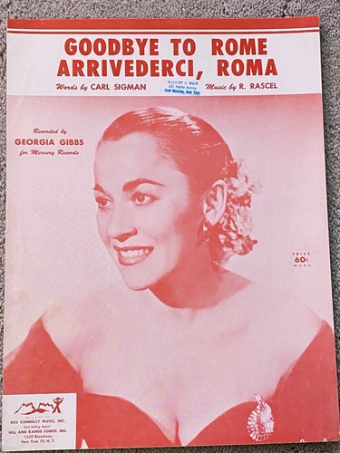 1955 GOODBYE TO ROME, ARRIVEDERCI ROMA Sheet Music GEORGIA GIBBS Rascel ...