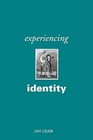 Experiencing Identity by Ian Craib: New 9780803976924| eBay