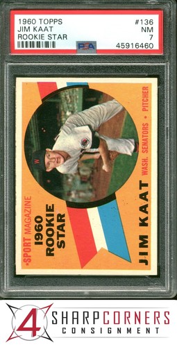 1960 TOPPS ROOKIE STAR #136 JIM KAAT RC SENATORS HOF PSA 7 | eBay