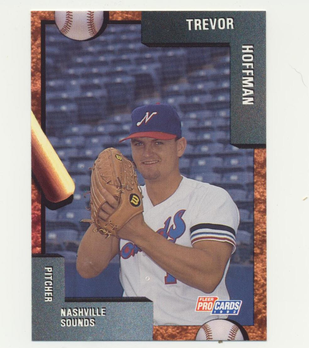 1992 Fleer Pro Cards #1829 Trevor Hoffman Nashville Sounds Sharp NM ...