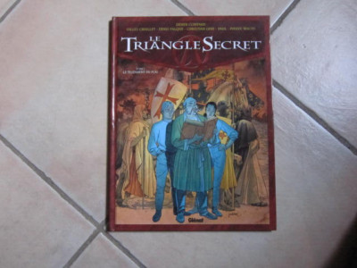 LE TRIANGLE SECRET TOME 1 LE TESTAMENT DU FOU CONVARD FALQUE GINE ...
