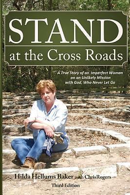 Stand at the Cross Roads by Hilda Baker (2017, Trade Paperback) for ...