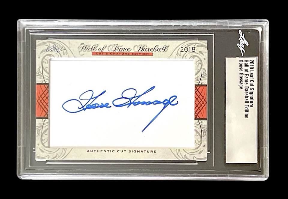 GOOSE GOSSAGE 2018 LEAF CUT SIGNATURE HALL OF FAME BASEBALL EDITION ...