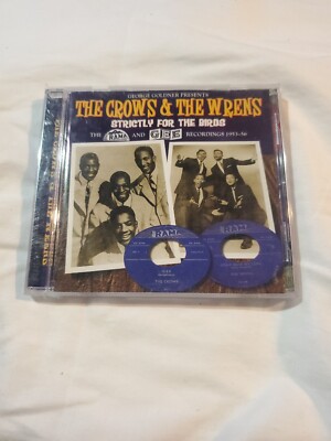 The Crows - Strictly For The Birds The Rama Gee Recordings 1953-5 ...